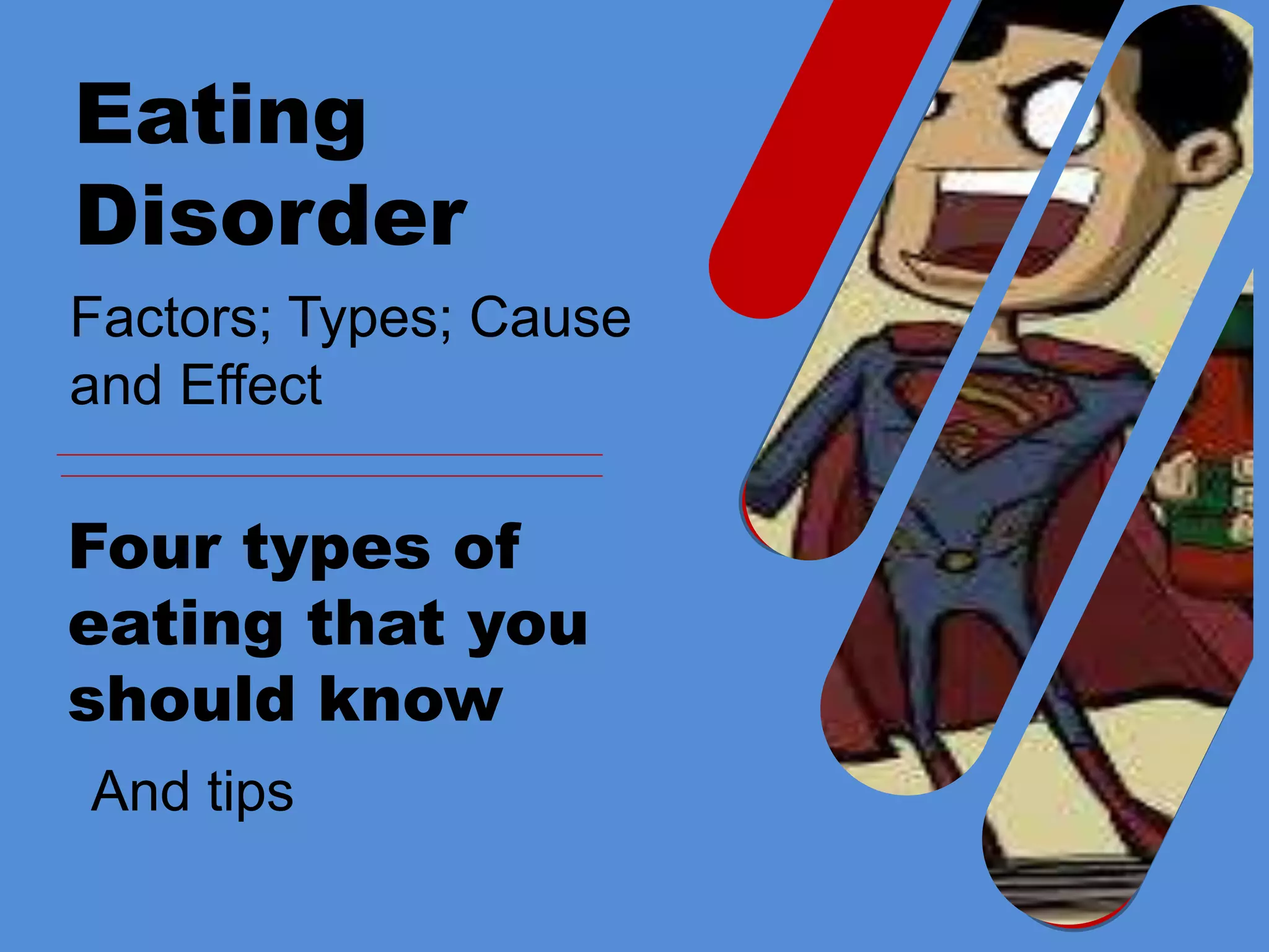 Eating disorder and four types of eating | PPTX