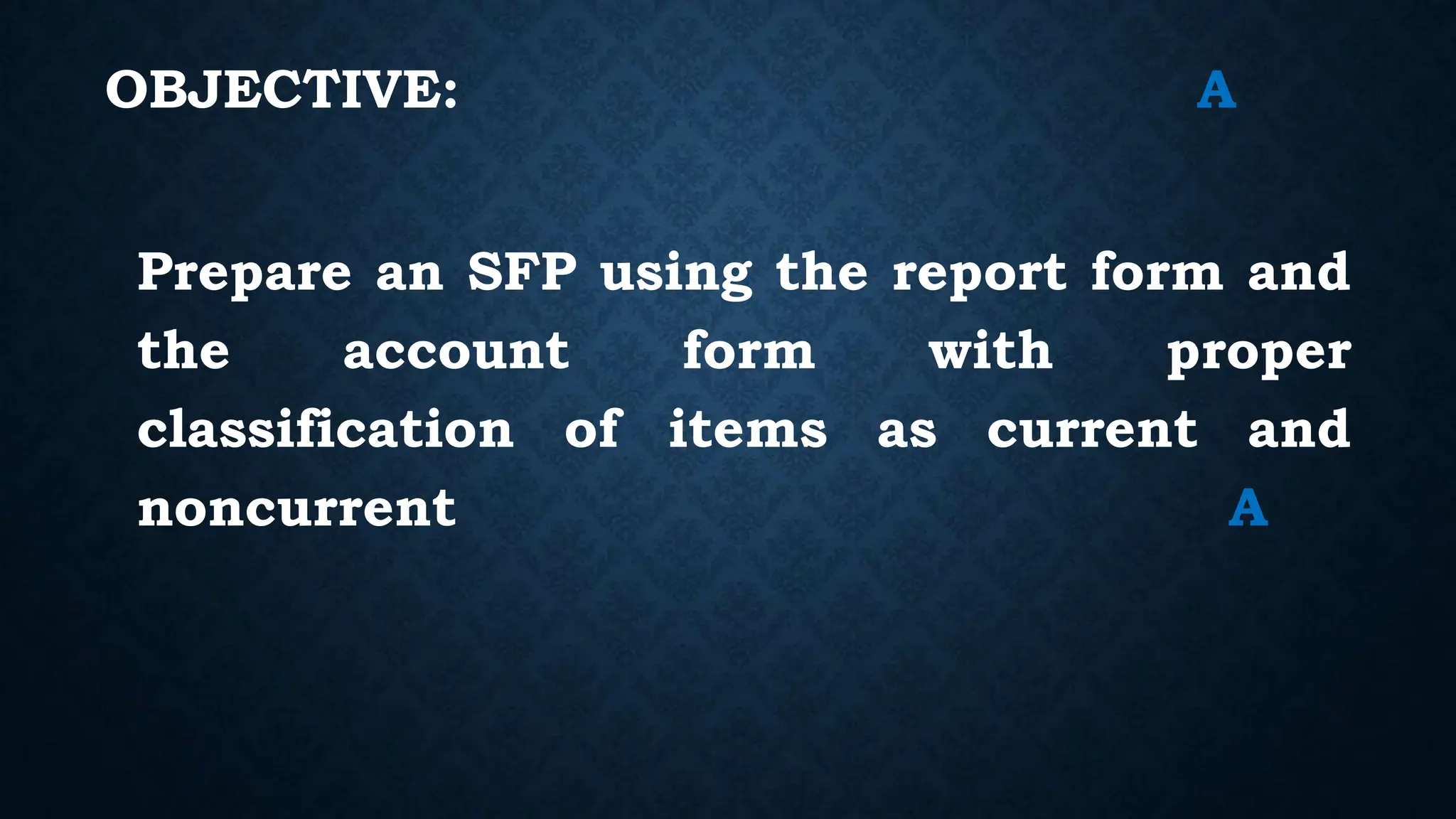 ABM GRADE 12- PREPARING STATEMENT OF FINANCIAL POSITION | PPTX