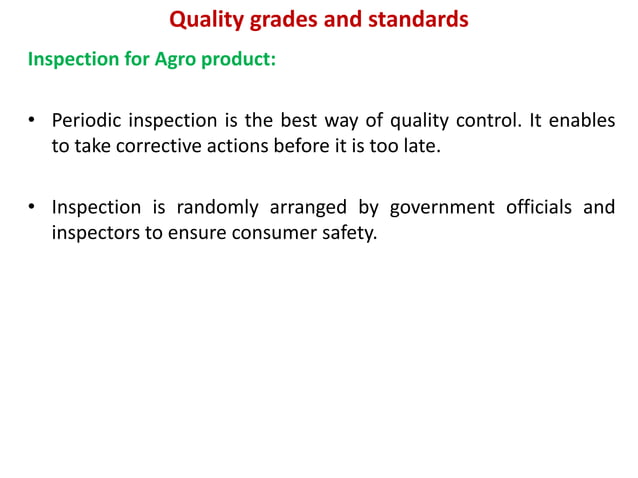 ABM908 5. Quality grades and standards.pptx | Agriculture | Industries