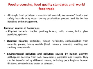 ABM908 7. Food processing, food quality standards and world food trade.pptx
