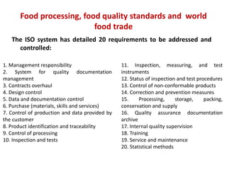 ABM908 7. Food processing, food quality standards and world food trade.pptx