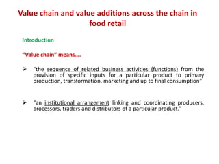 _ ABM910 10. Value chain and value additions across the chain in food retail (1).pptx