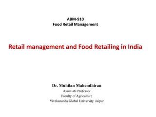 ABM910 2.2 Retail management and Food Retailing.pptx