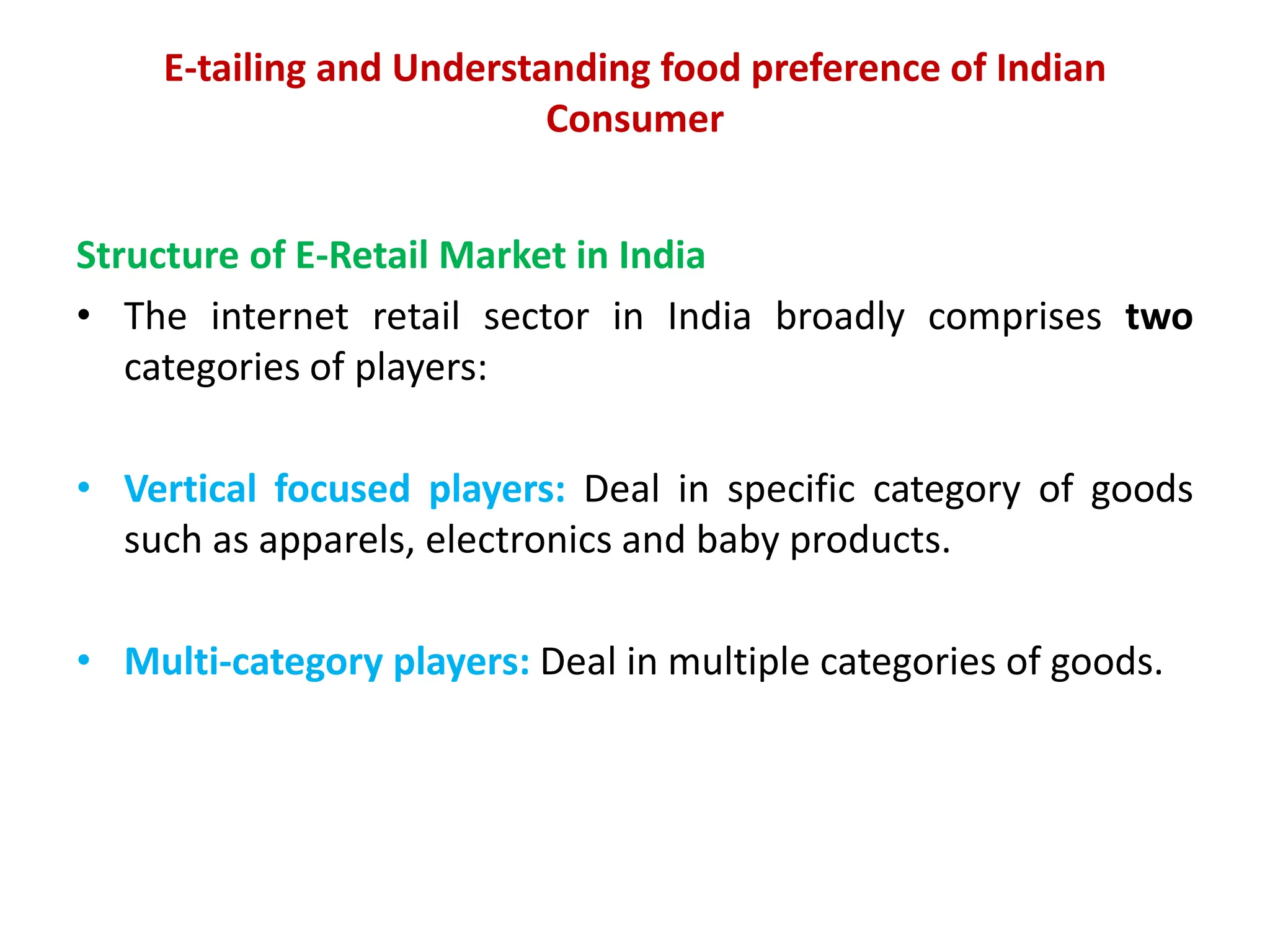 ABM910 4. E-tailing and Understanding food preference of Indian ...