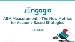 ABM Analytics Breakdown Session #1: AMB Measurement: The New Metrics ...