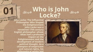 Life and works of John LOCKE in Philosophy | PPT