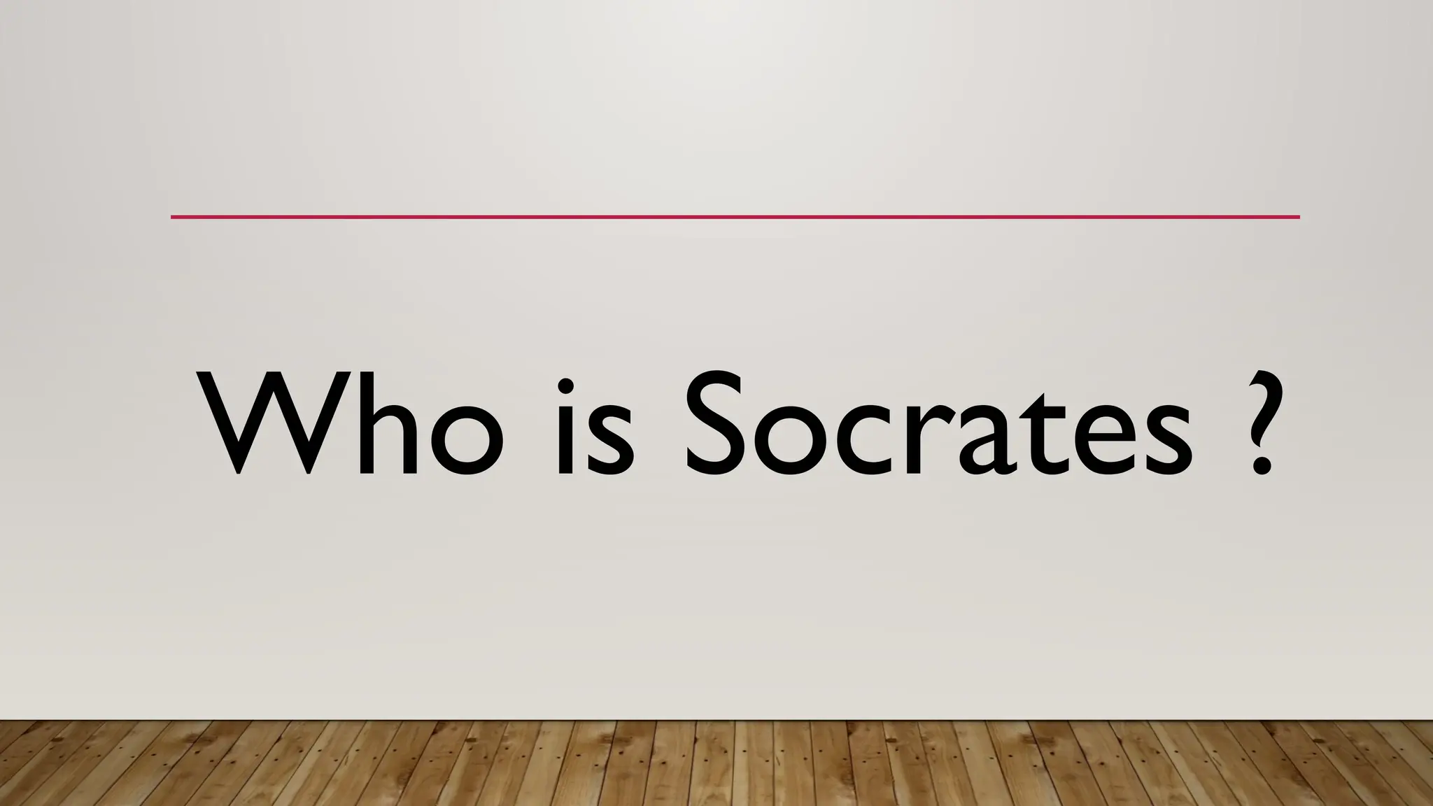 Life and works of Socrates in Philosophy | PPT
