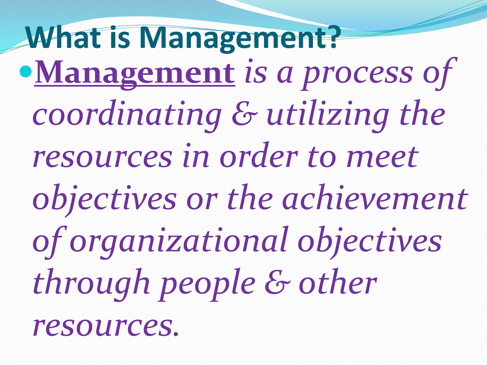 DEFINITION AND FUNCTIONS OF ORGANIZATION AND MANAGEMENT | PPTX
