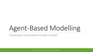 A Brief Introduction to Agent-Based Modelling | PPT