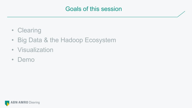 Abn amro clearing - How Tableau enabled ABN AMRO to visualize Big Data ...