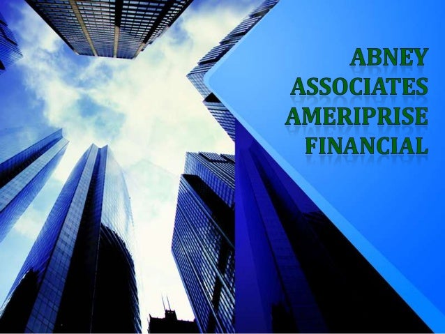 Abney Associates Ameriprise Financial Advisor Borrowing Or Withdrawing