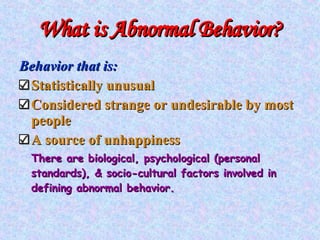 Abnormal Behavior