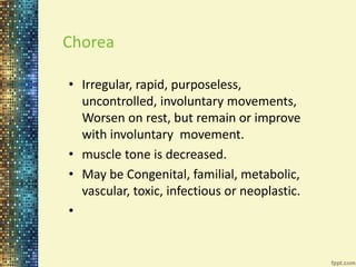 Abnormal body movement in children | PPTX