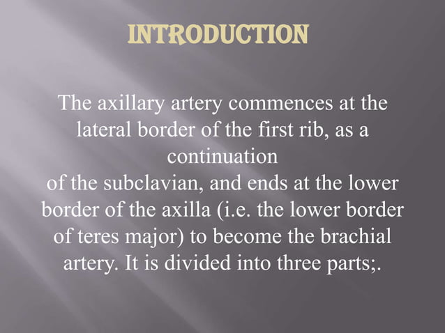 Abnormal branching pattern of the axillary artery | PPT