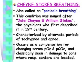 abnormal breathing patterns in respiratory system | PPTX