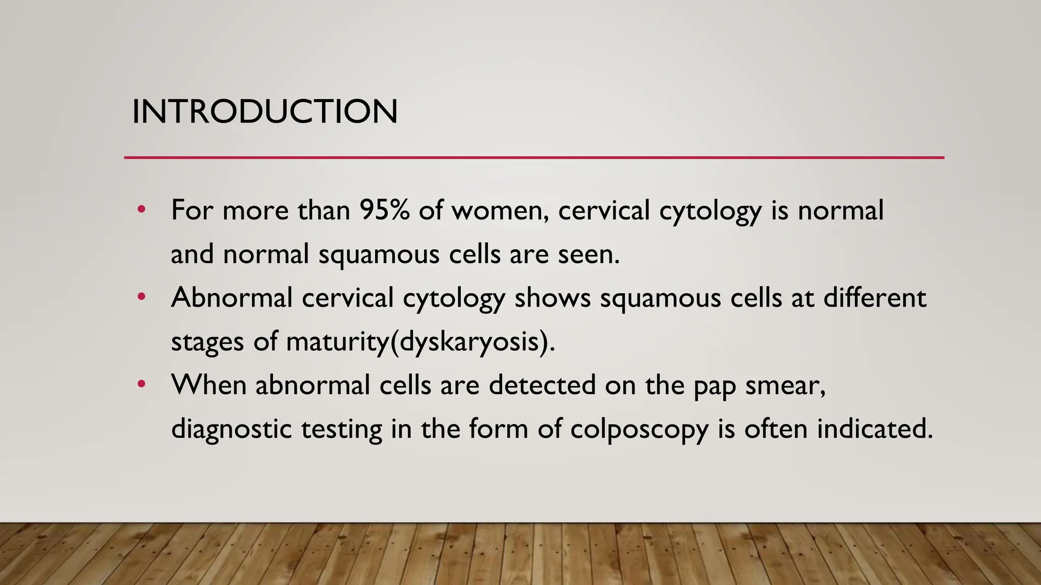 Abnormal Cervical Smear Presentation .pptx