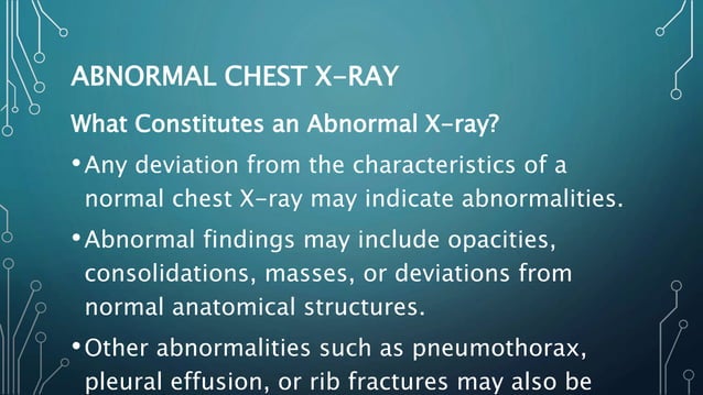 ABNORMAL CHEST XRAY in Icu care technology.pptx