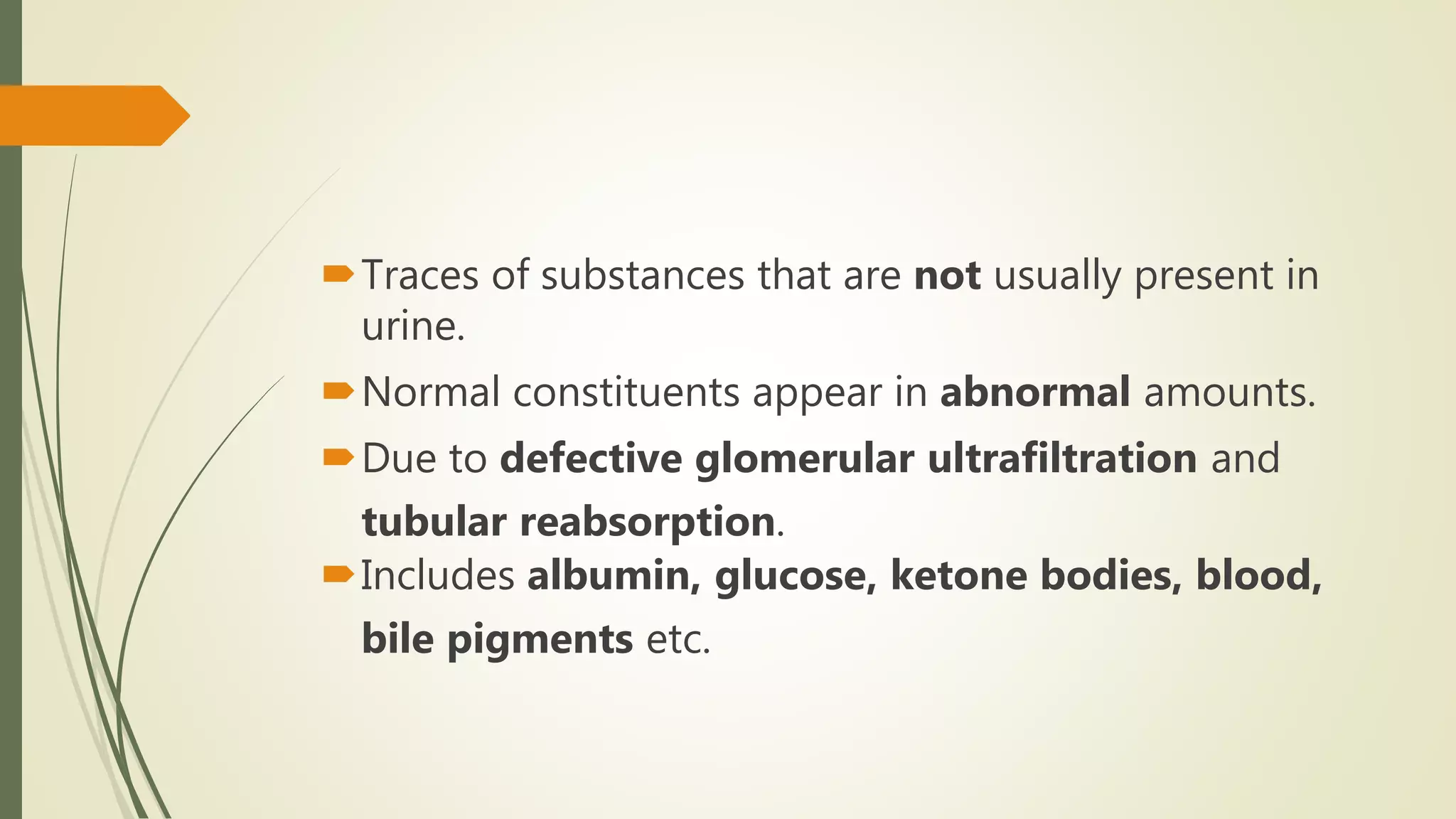 Abnormal constituents of human urine | PPTX