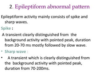 Abnormal EEG patterns | PPT