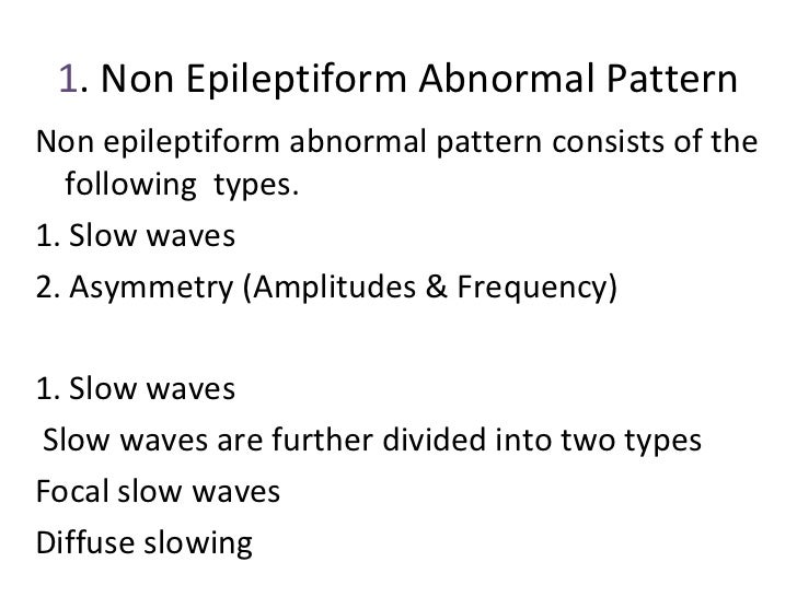 Abnormal EEG patterns