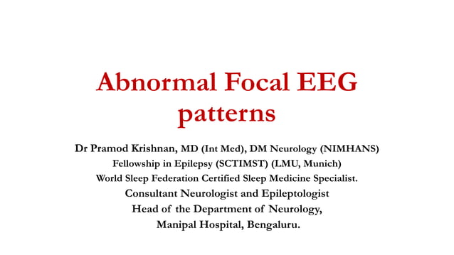 Abnormal focal eeg patterns | PPTX