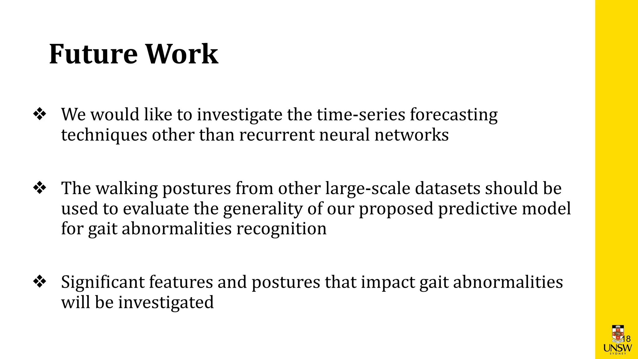 Abnormal Gait Recognition In Real Time Using Recurrent Neural Networks