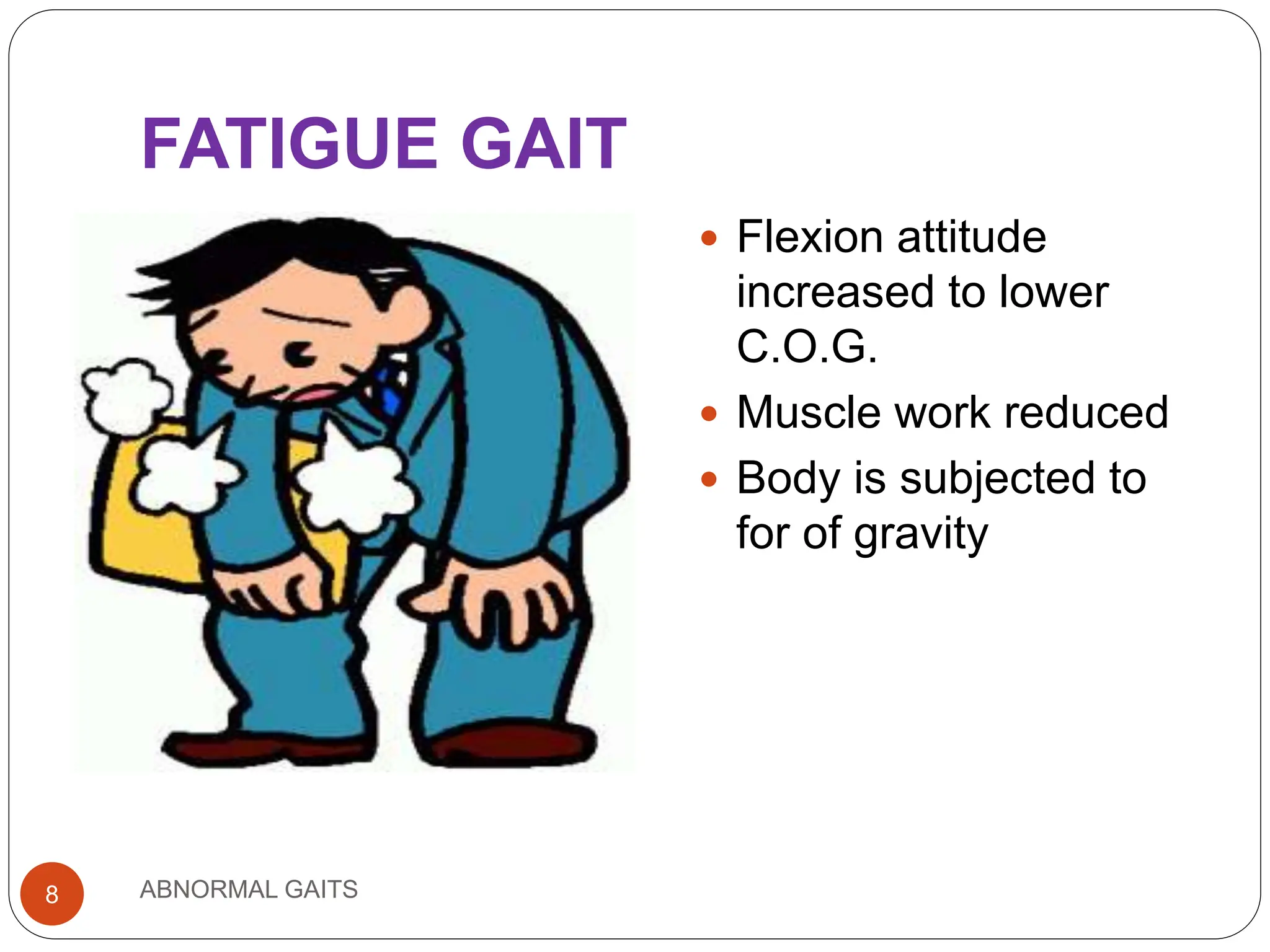 ABNORMAL GAITS IN NEUROLOGICAL CONDITIONS.pptx