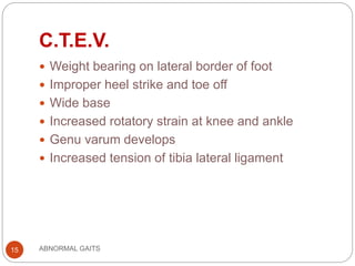 ABNORMAL GAITS IN NEUROLOGICAL CONDITIONS.pptx
