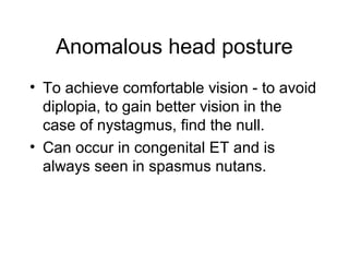 Abnormal Head Posture in squint | PPT