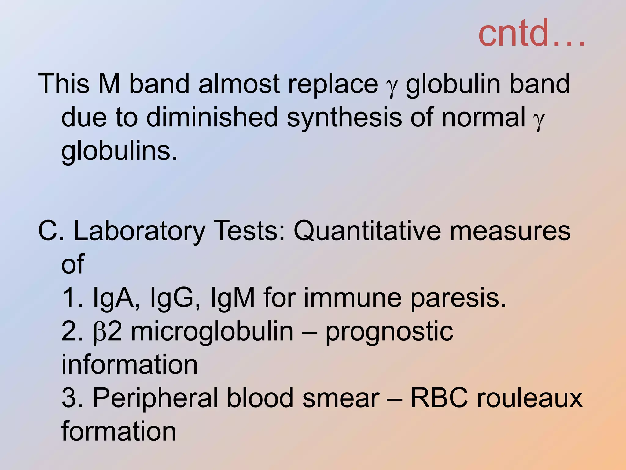 Abnormal immunoglobulins and immunoglobulin specificities (1) | PPTX