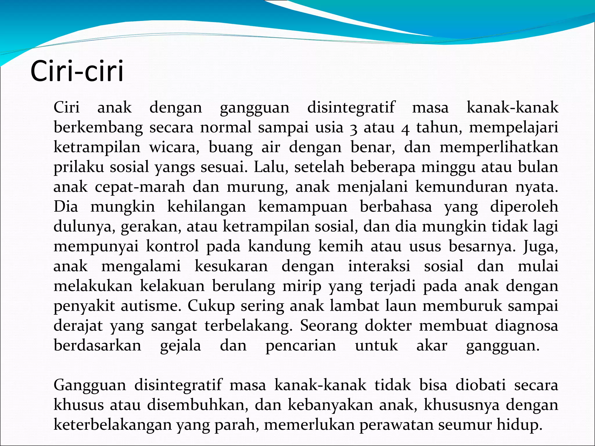 Abnormalitas pada-anak-autism-retardasi-mental1 | PPT