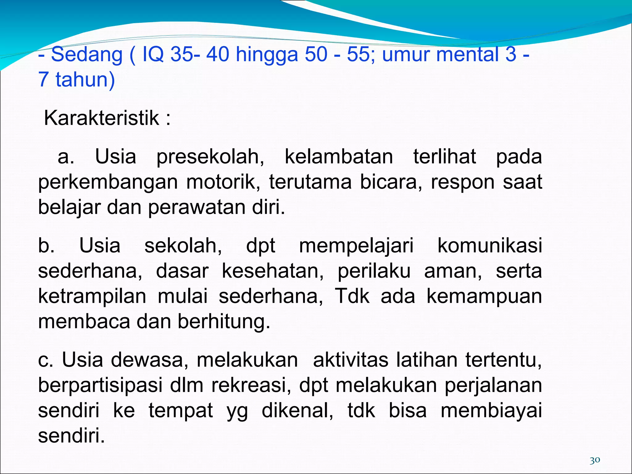 Abnormalitas pada-anak-autism-retardasi-mental1 | PPT