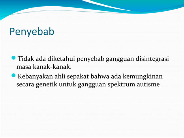 Abnormalitas pada-anak-autism-retardasi-mental1 | PPT