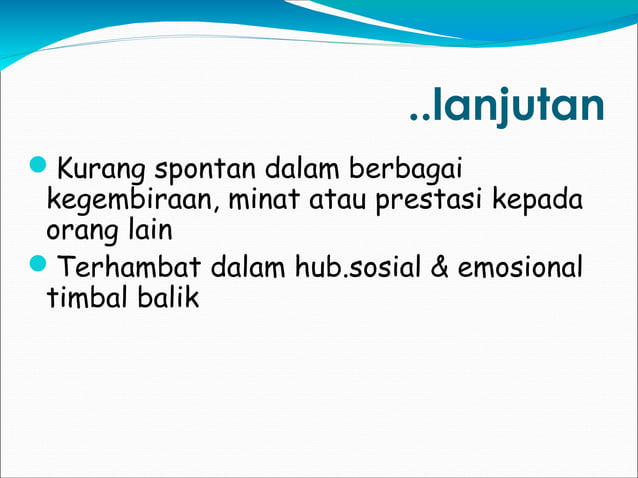 Abnormalitas pada-anak-autism-retardasi-mental1 | PPT