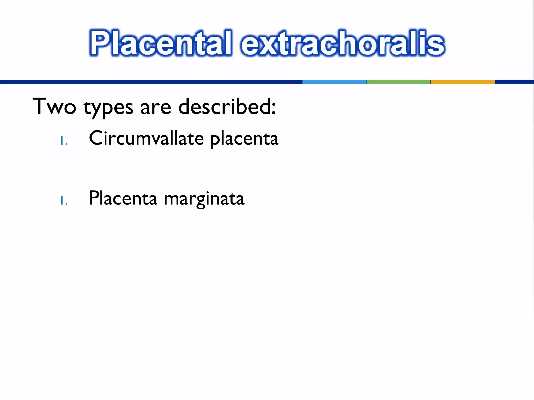 Abnormalities of-placenta-and-cordppt | PPT