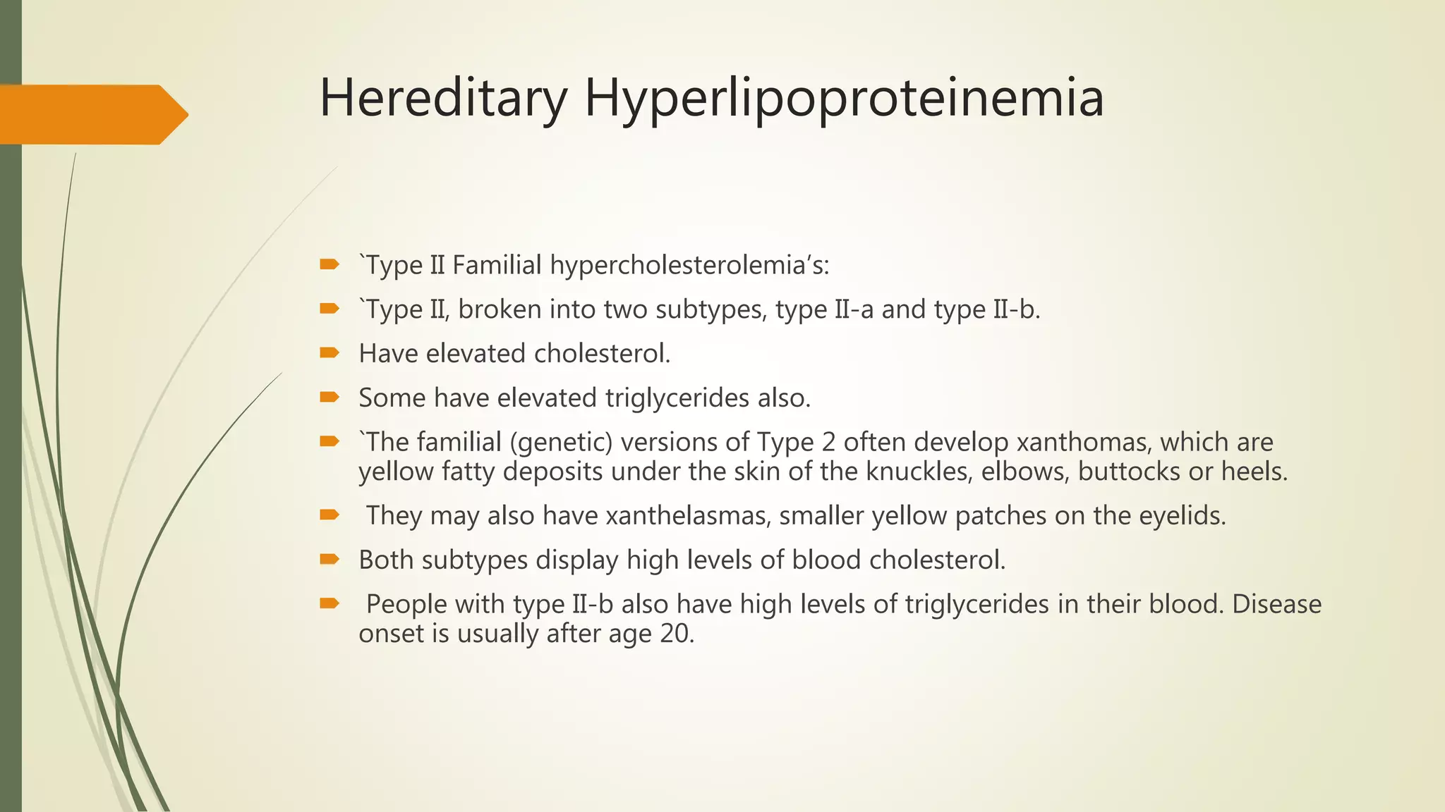 Abnormalities in lipoproteinemia | PPTX