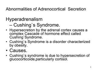 Hyperadrenalism