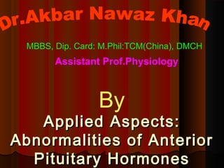 Abnormalities of ant pituitary hormones | PPT
