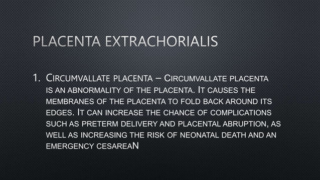 Abnormalities of placenta and cord (1).pptx