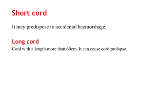 Abnormalities of placenta_cord_and_membrane | PPTX