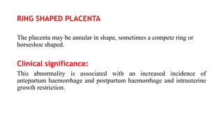 Abnormalities of placenta_cord_and_membrane | PPTX