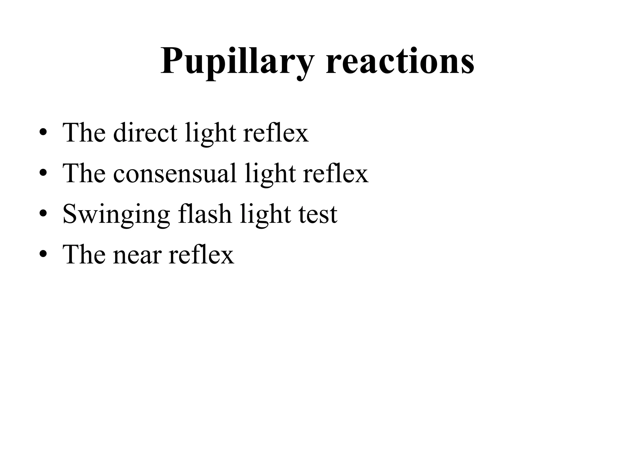 Abnormalities of pupillary reaction.pptx