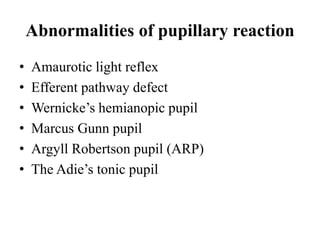 Abnormalities of pupillary reaction.pptx