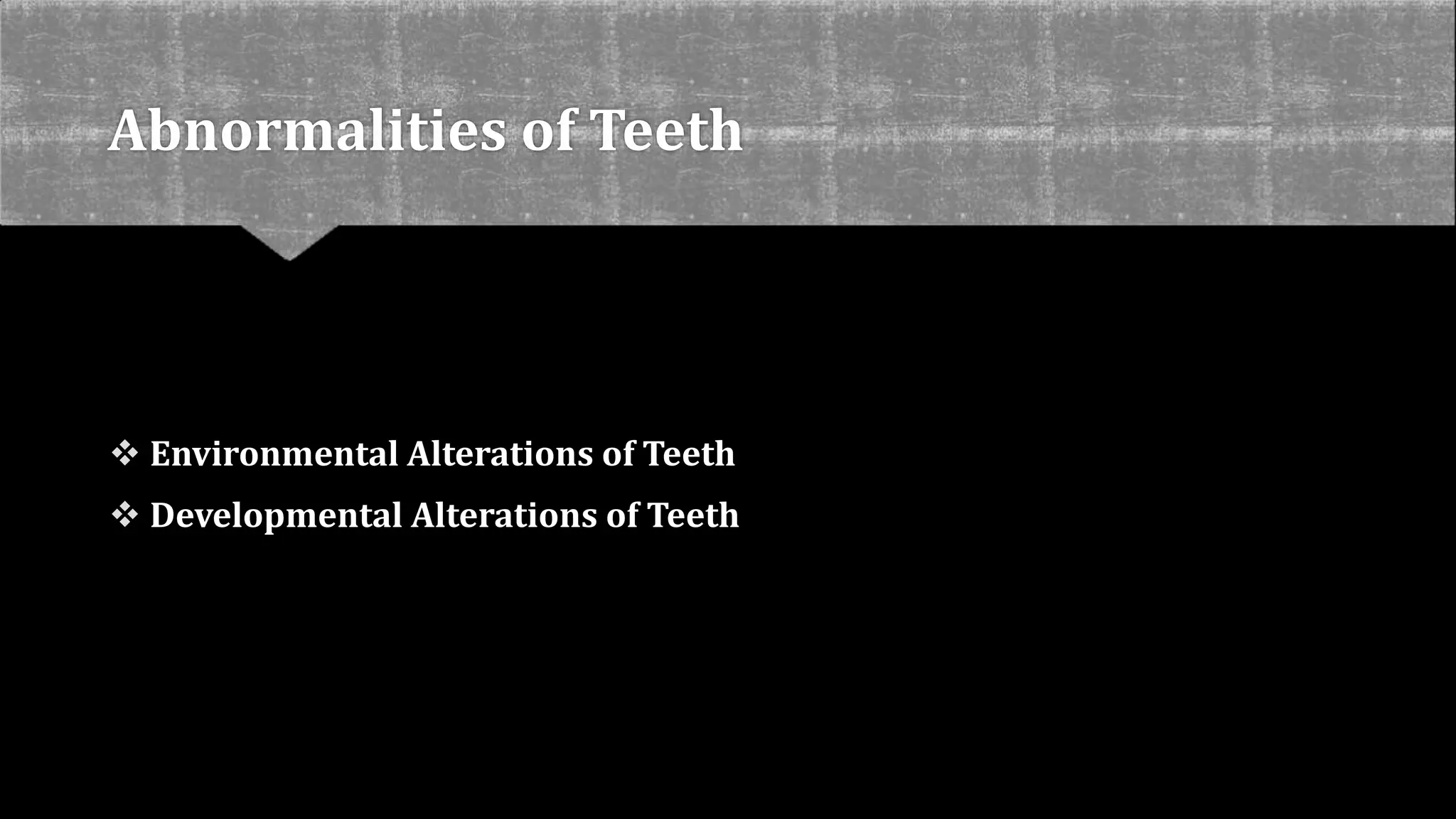 Abnormalities of teeth | PPTX