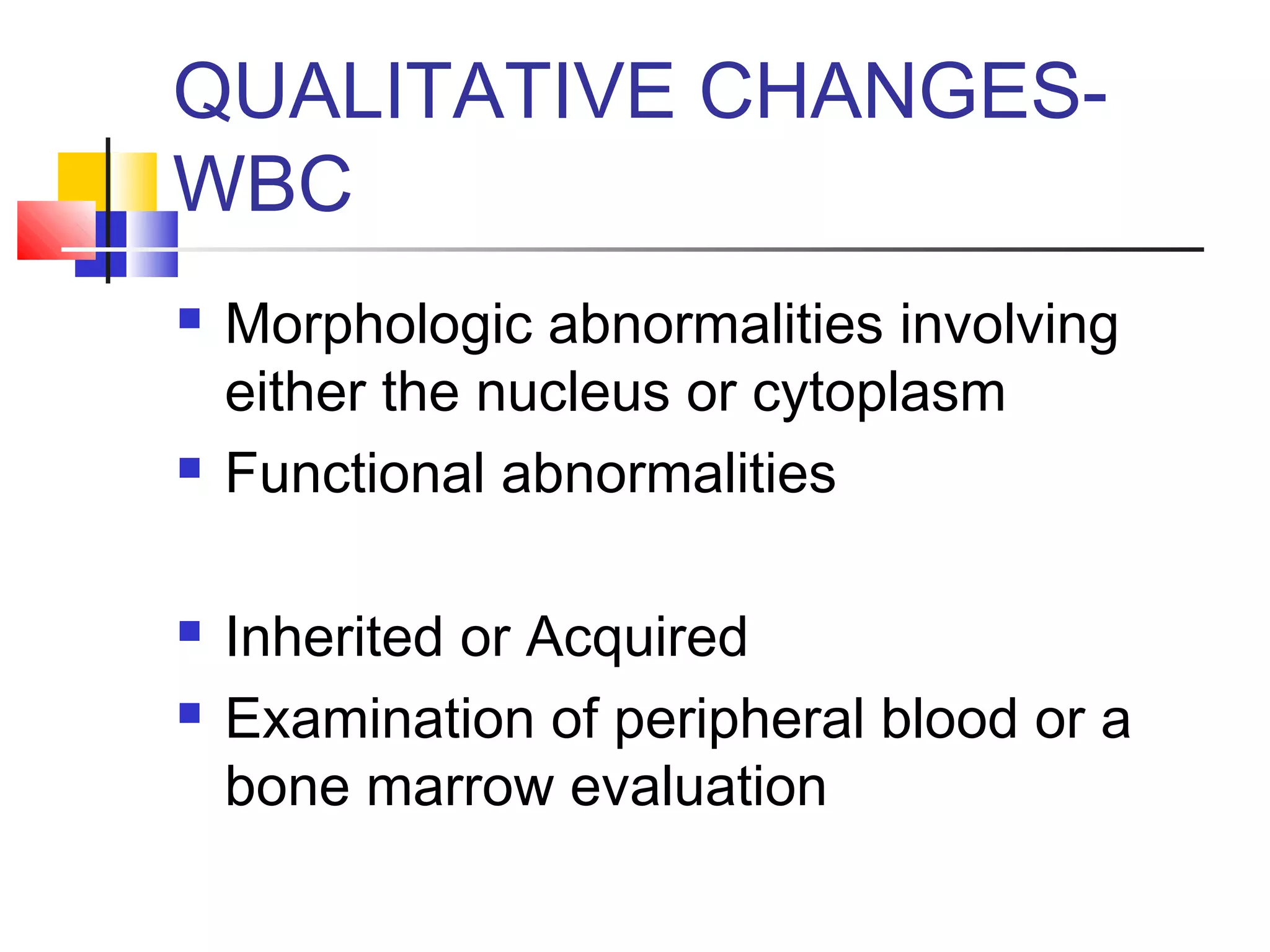 Abnormalities of WBC | PPT