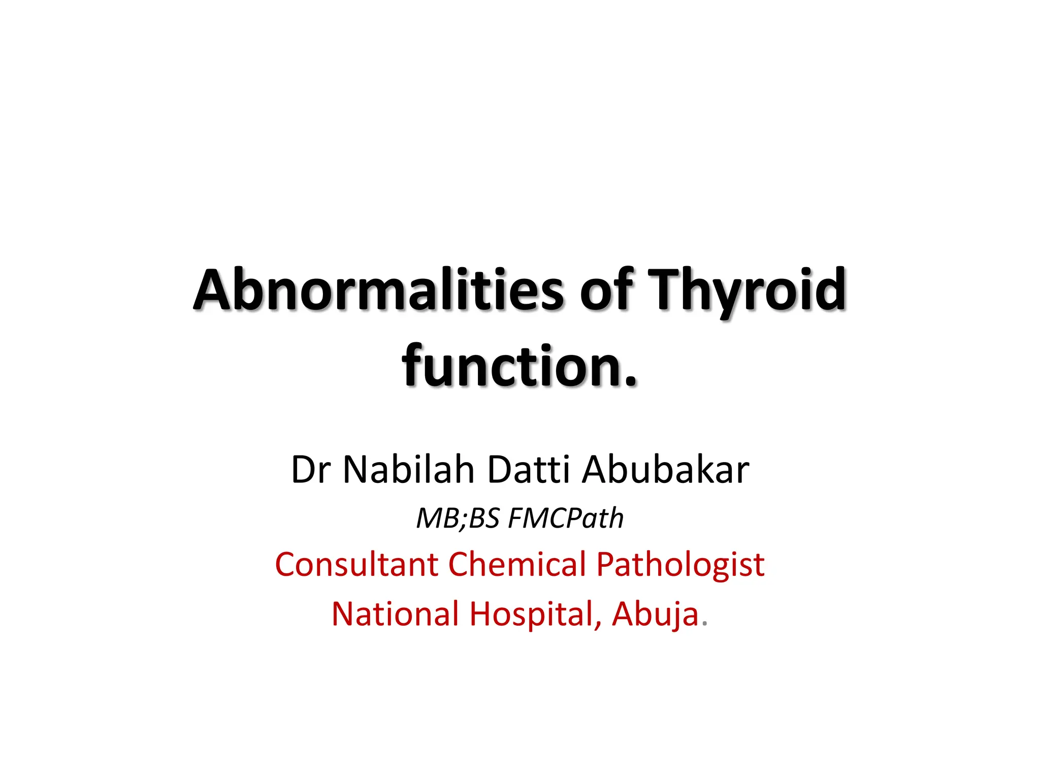 Abnormalities of Thyroid functiion npmcn [Autosaved].pdf | Thyroid ...