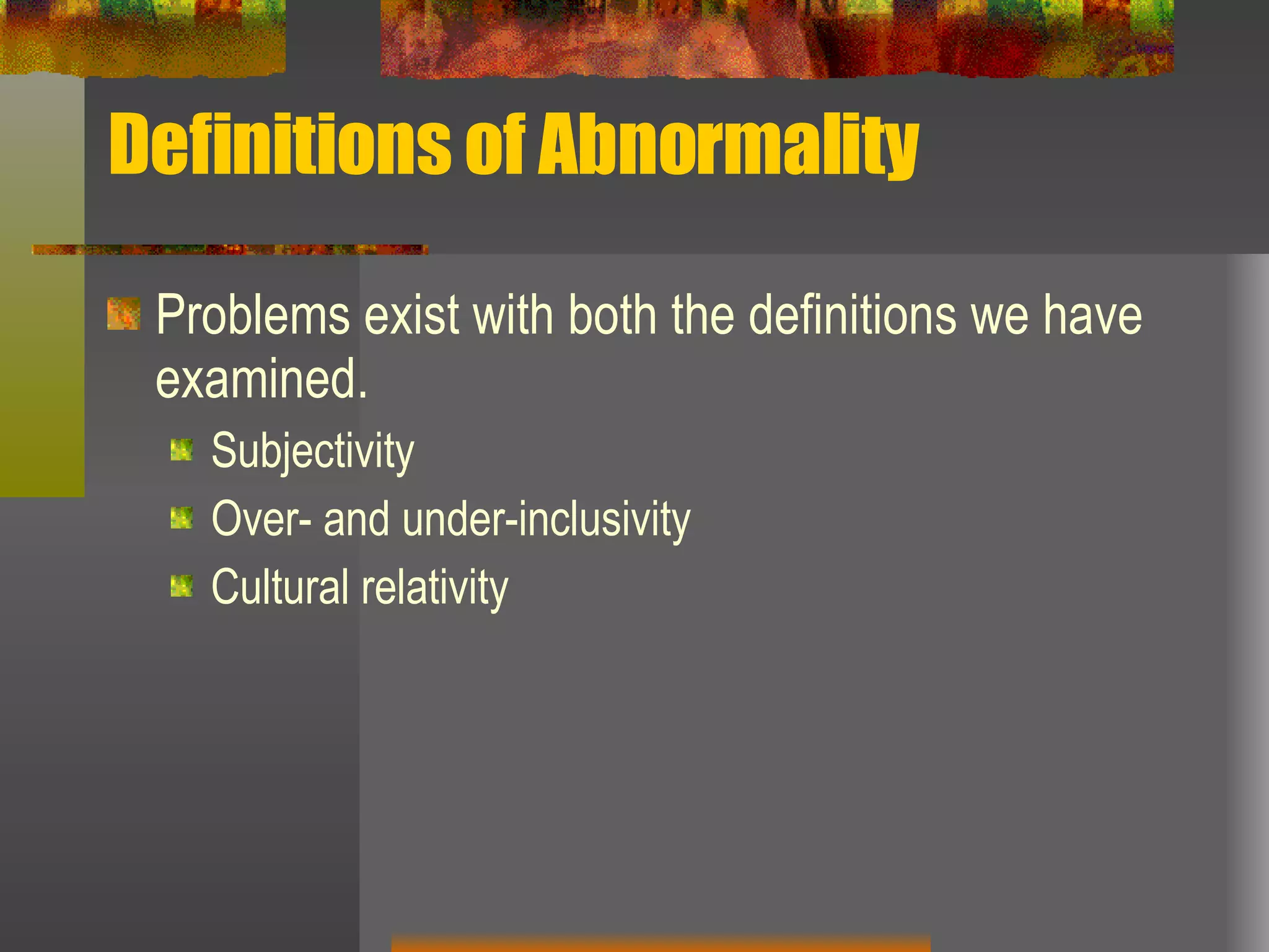 Abnormalitydefinition Problems | PPT