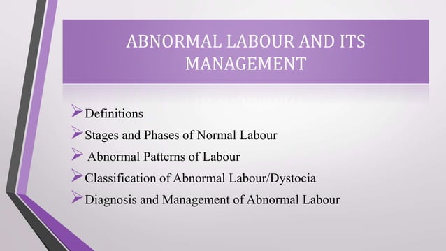 ABNORMAL LABOUR | PPTX | Pregnancy | Reproductive Health