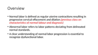 Abnormal Labour- Part 1.pptx for medical | PPTX