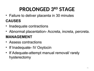 ABNORMAL LABOUR, diagnosis,causes, management | PPT